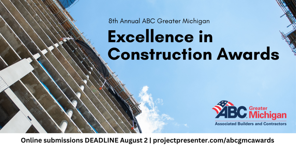 EXCELLENCE IN CONSTRUCTION - ABC Greater MI Chapter